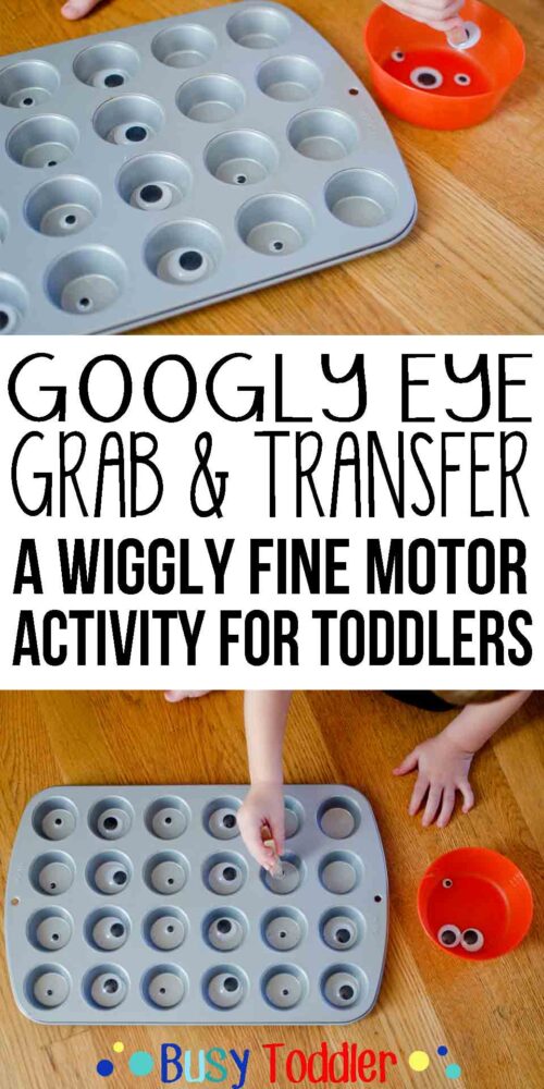 Googly Eyes Grab - Busy Toddler