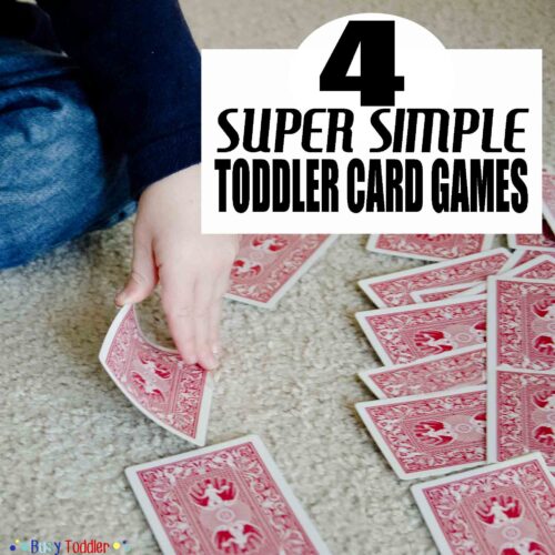 4 Simple Card Games - Busy Toddler