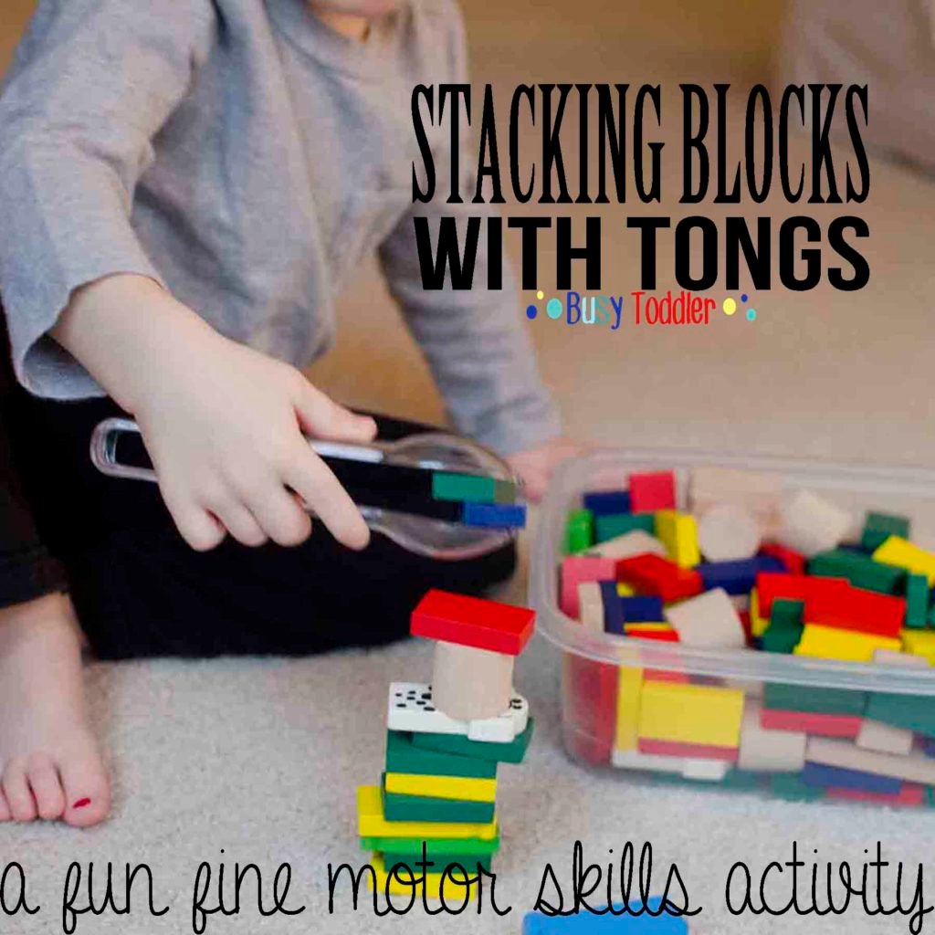 Block Stack Fine Motor Skills Activity - Busy Toddler