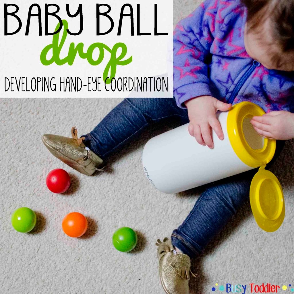 Baby Ball Drop - Busy Toddler