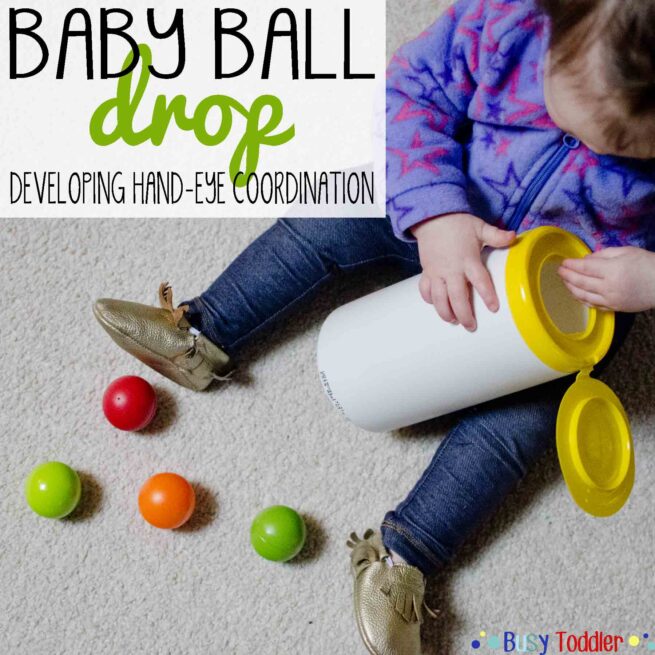 Baby Ball Drop - Busy Toddler