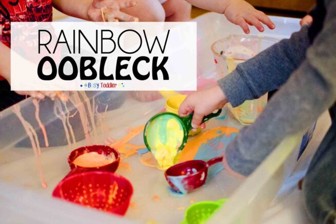 Rainbow Oobleck - Busy Toddler