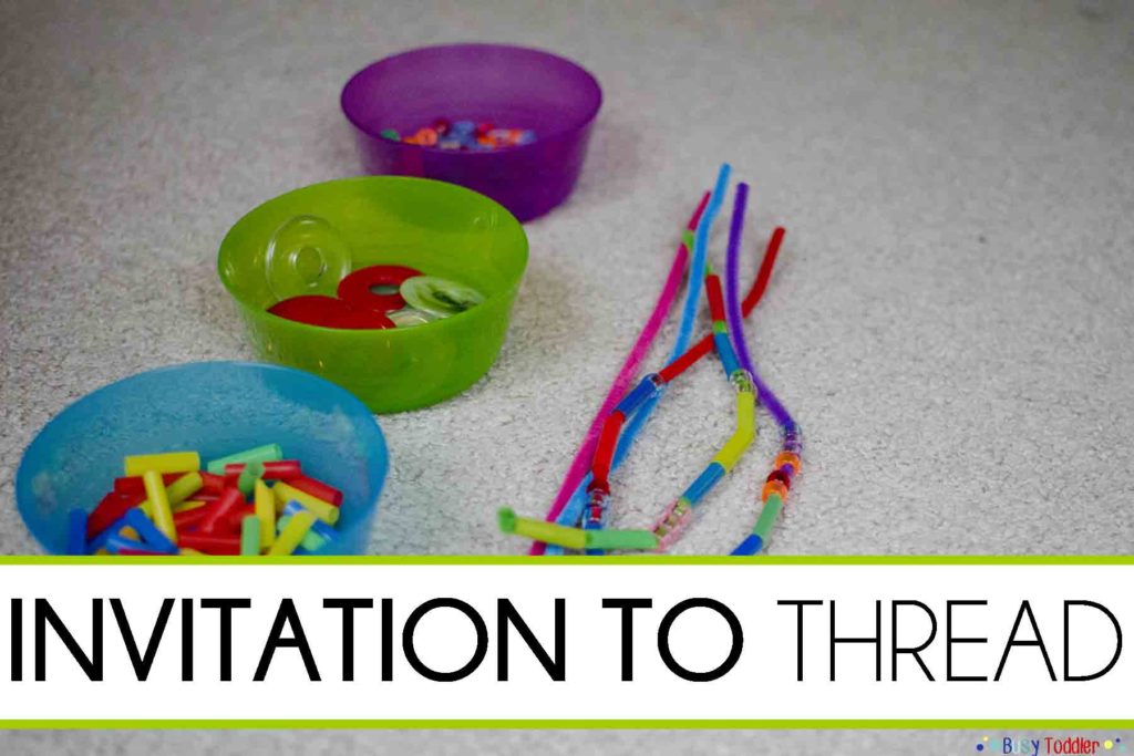 Invitation to Thread: Fine Motor Skills - Busy Toddler