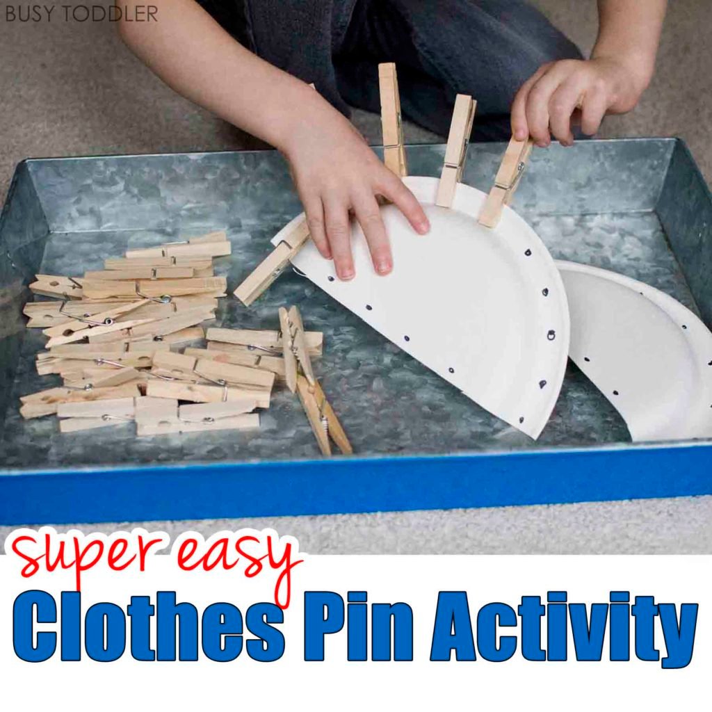 Easy Clothes Pin Activity - Busy Toddler