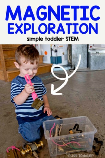 Magnetic Exploration Toddler STEM Activity - Busy Toddler