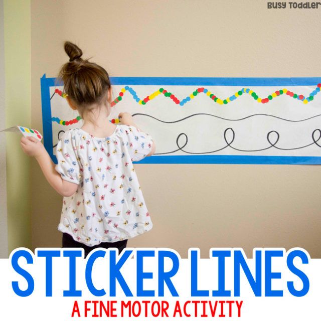 Sticker Lines: Fine Motor Activity - Busy Toddler