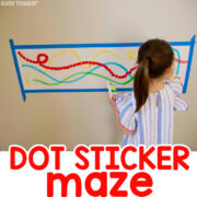 Dot Sticker Maze: Fine Motor Skills Activity - Busy Toddler