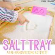 Salt Writing Tray Activity - Busy Toddler