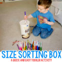 Size Sorting Box Toddler Activity - Busy Toddler