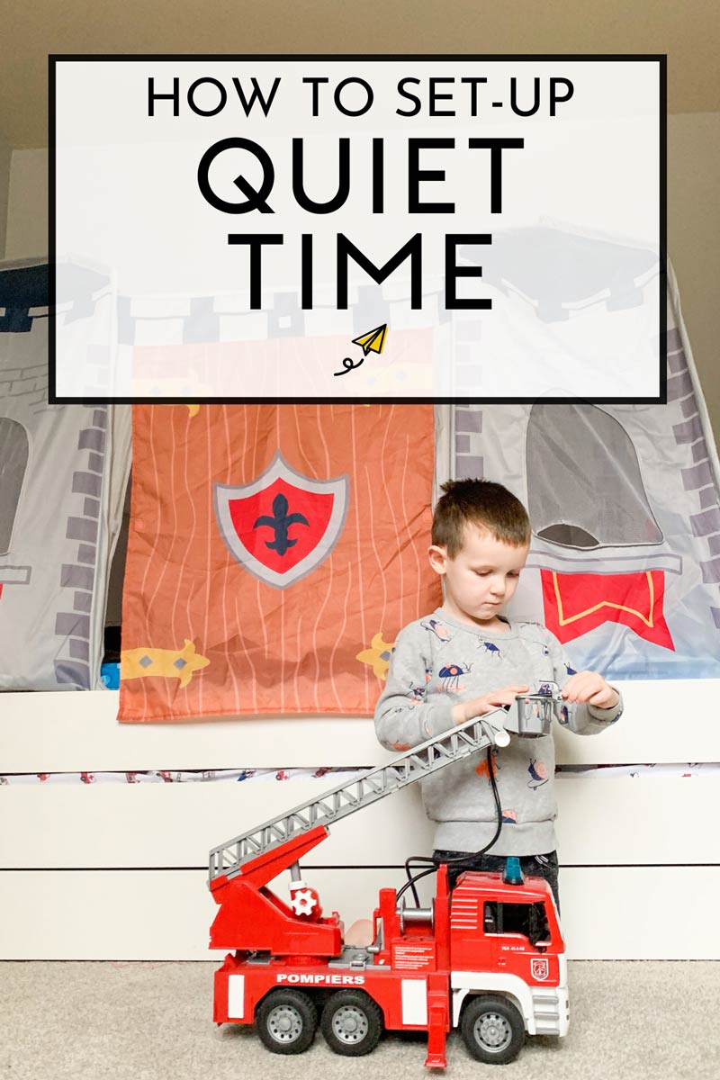 How to Set Up Quiet Time (all the tips) - Busy Toddler