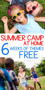 Summer Camp at Home with Busy Toddler - Busy Toddler