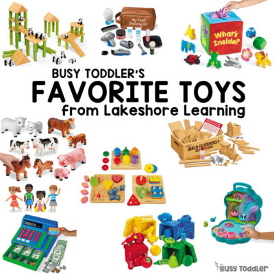 Favorite Lakeshore Learning Toys for Kids - Busy Toddler