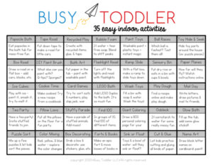 Easy Indoor Activity List (Free Printable) - Busy Toddler