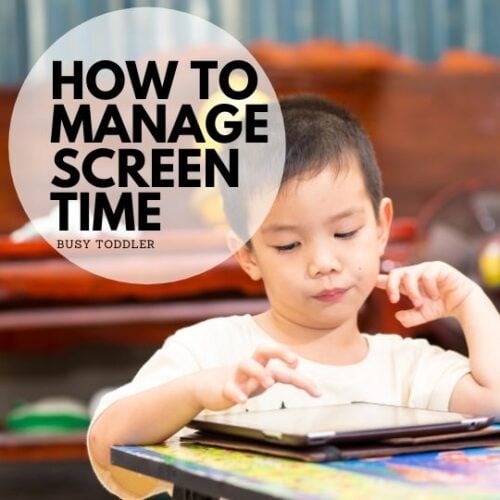 How to manage screen time with kids - Busy Toddler