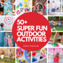 50+ Outdoor Activities for Kids (of all ages!) - Busy Toddler