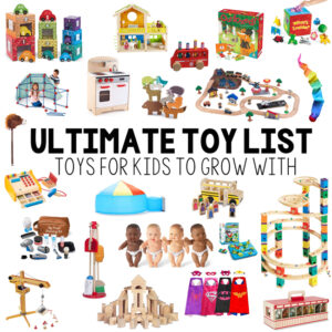 100+ Best Toys for Kids (ages birth to 8+) - Busy Toddler