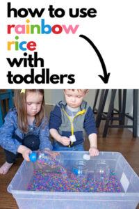 How to Use Rainbow Rice with Toddlers - Busy Toddler