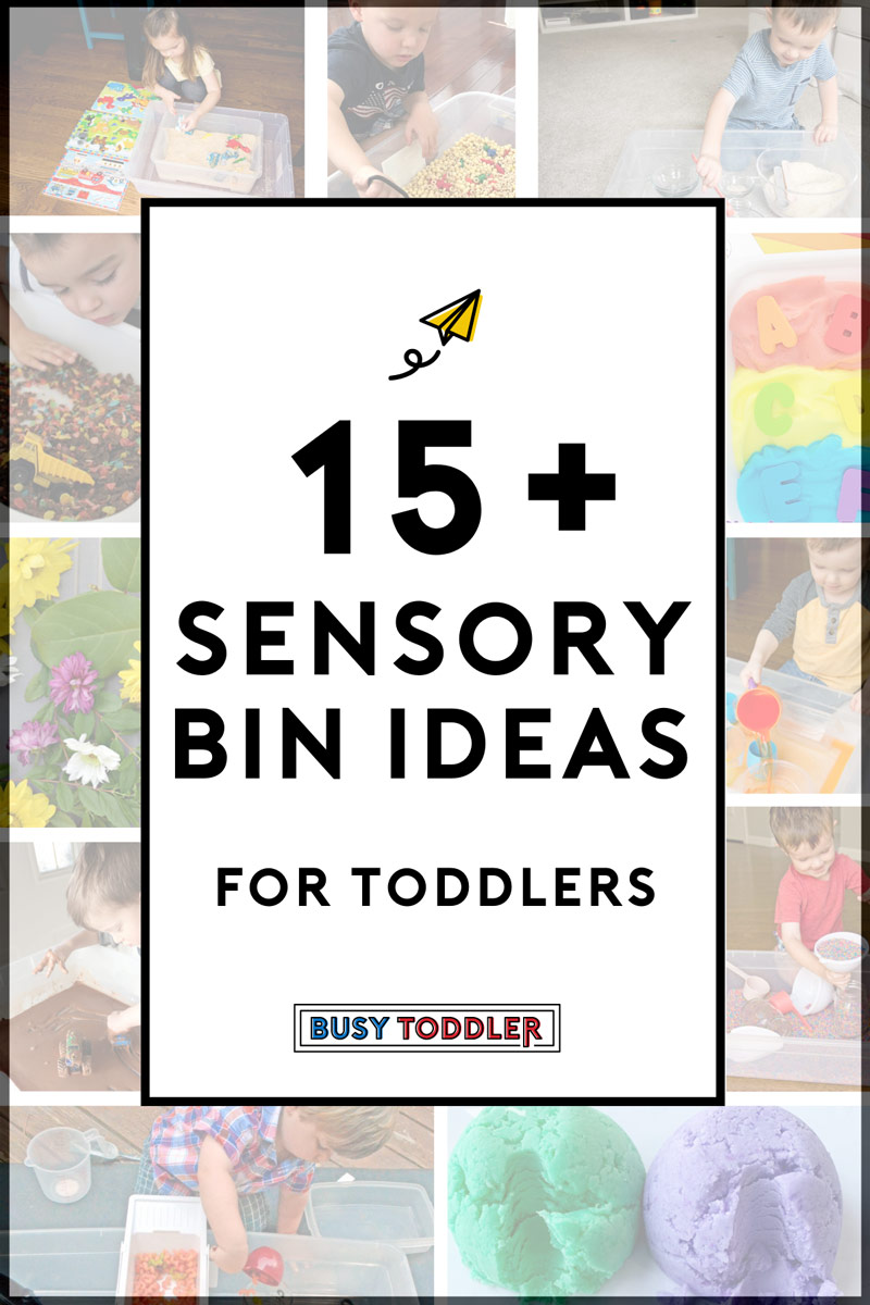 Sensory Bins for Toddlers - Busy Toddler