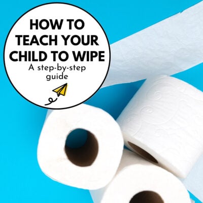 How to teach your child to wipe - Busy Toddler