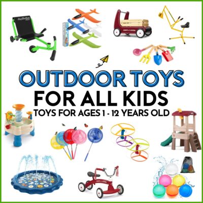 50+ Outdoor Toys for Kids (that you'll own for years) - Busy Toddler