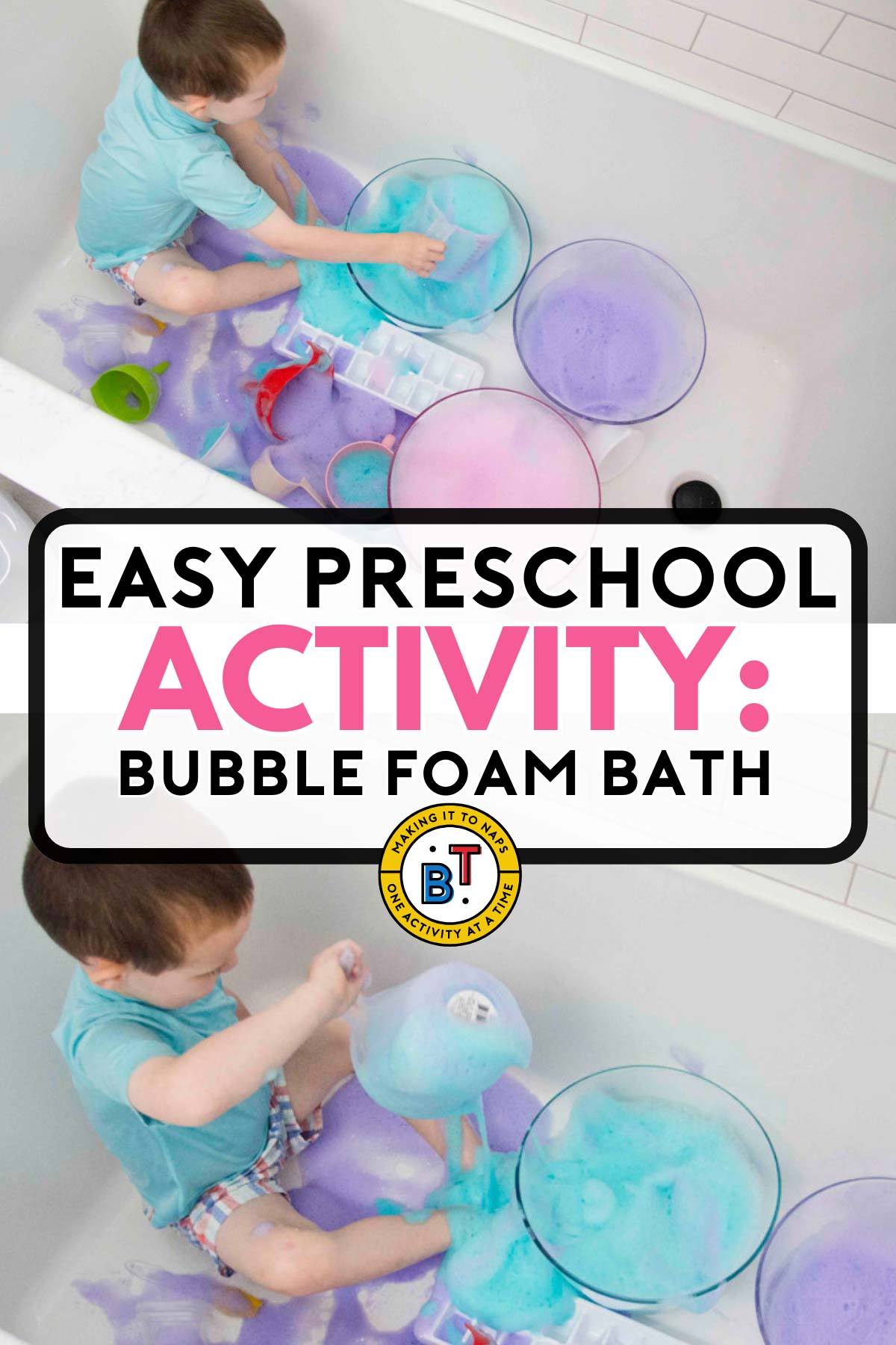 Bubble Foam Bath Activity - Busy Toddler