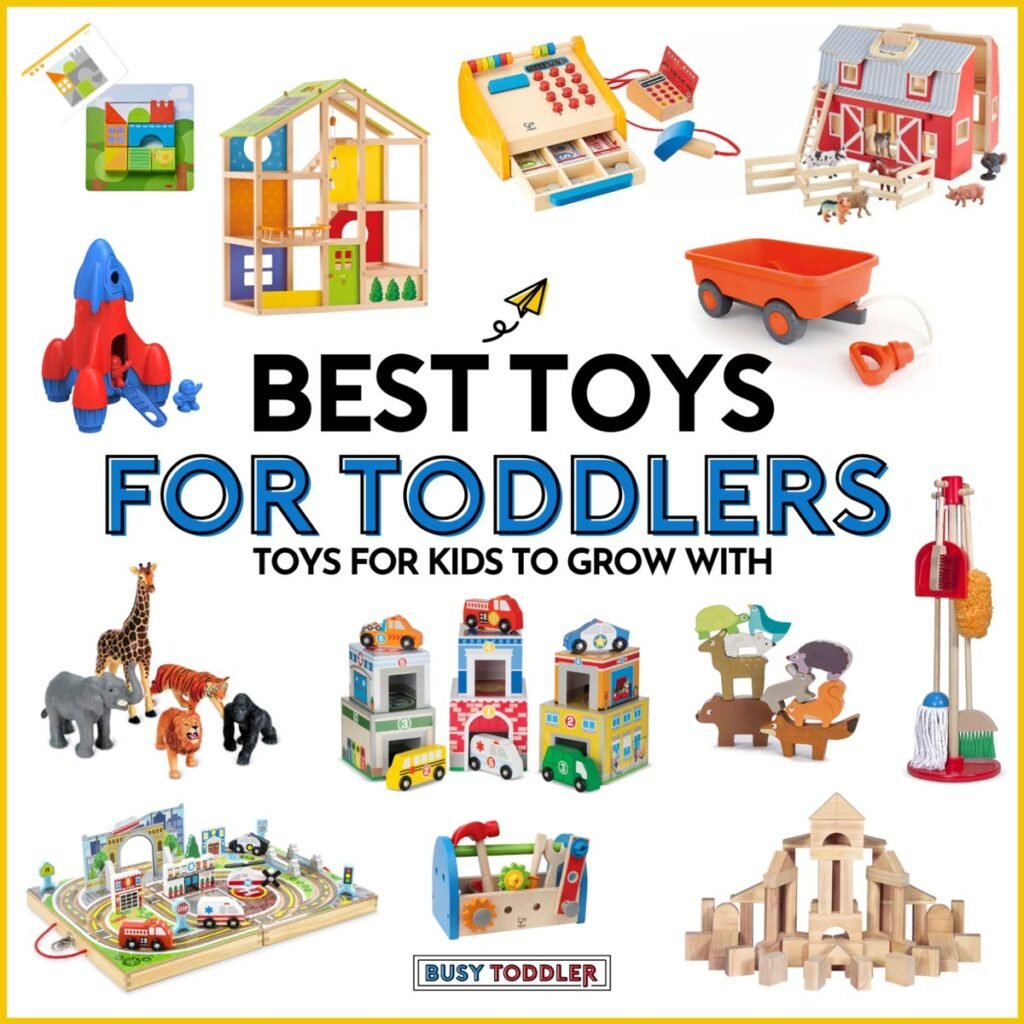 Best Toys for Kids by Age - Busy Toddler